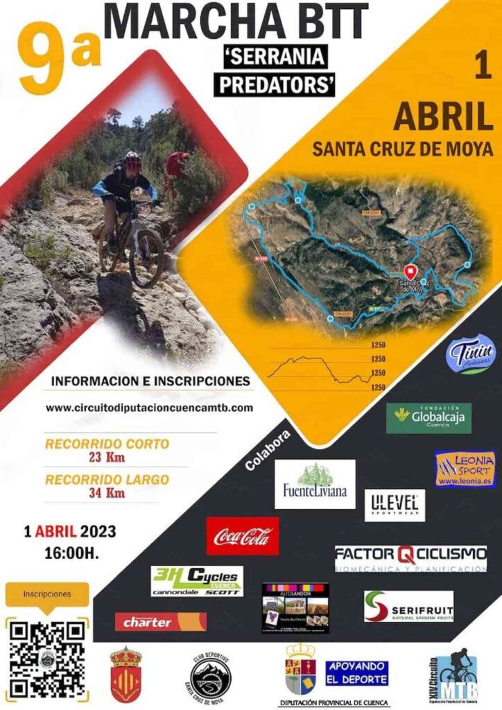 IX Marcha BTT Santa Cruz de Moya “Serranía Pedrators” 1 de abril del XIV Circuito MTB ...